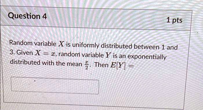 Solved Random Variable X Is Uniformly Distributed Between 1 And 3 Given X Random Variable Y 2206