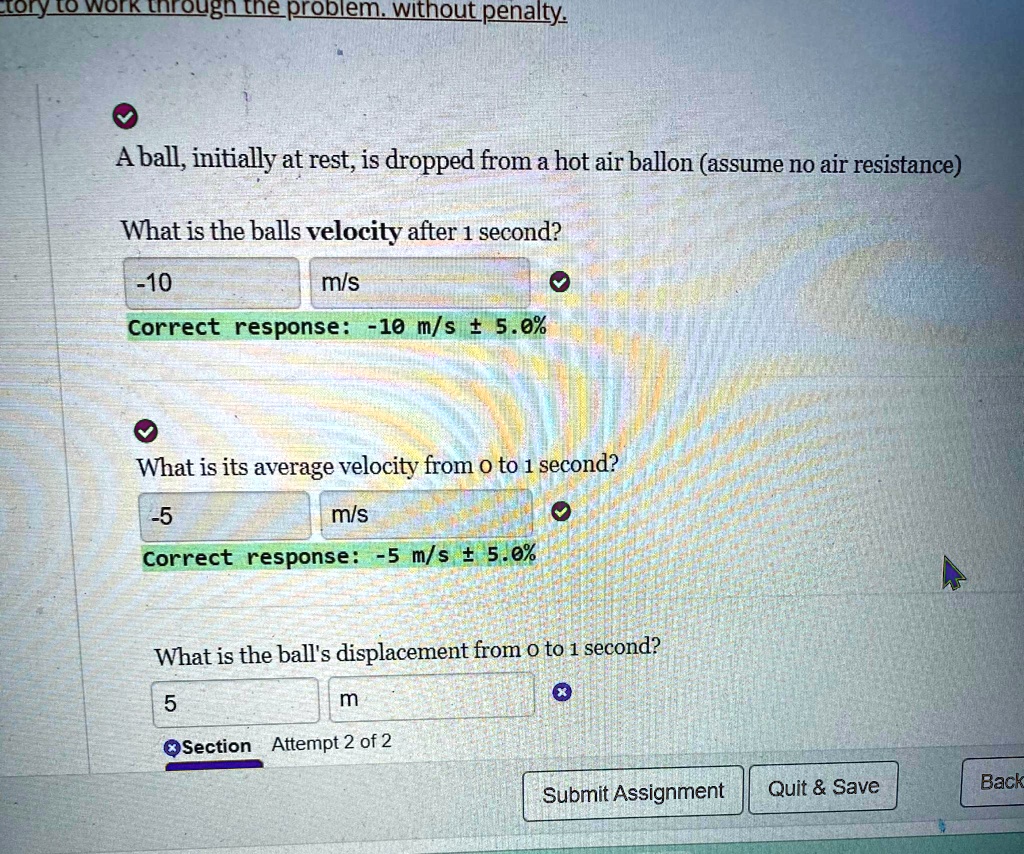 SOLVED: A ball, initially at rest, is dropped from a hot air balloon ...