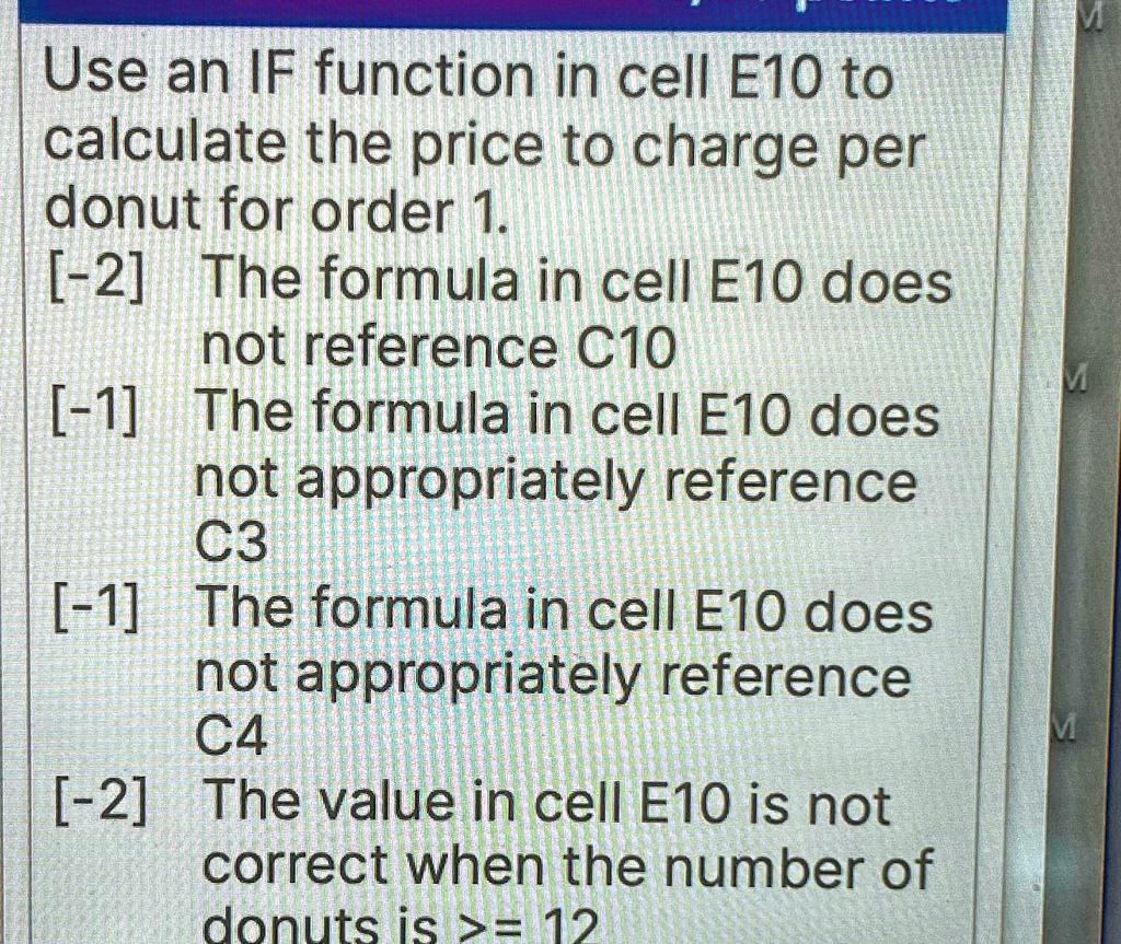 Use an IF function in cell E10 to calculate the price to charge per ...