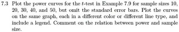 73 plot the power curves for the t test in example 79 for sample sizes ...