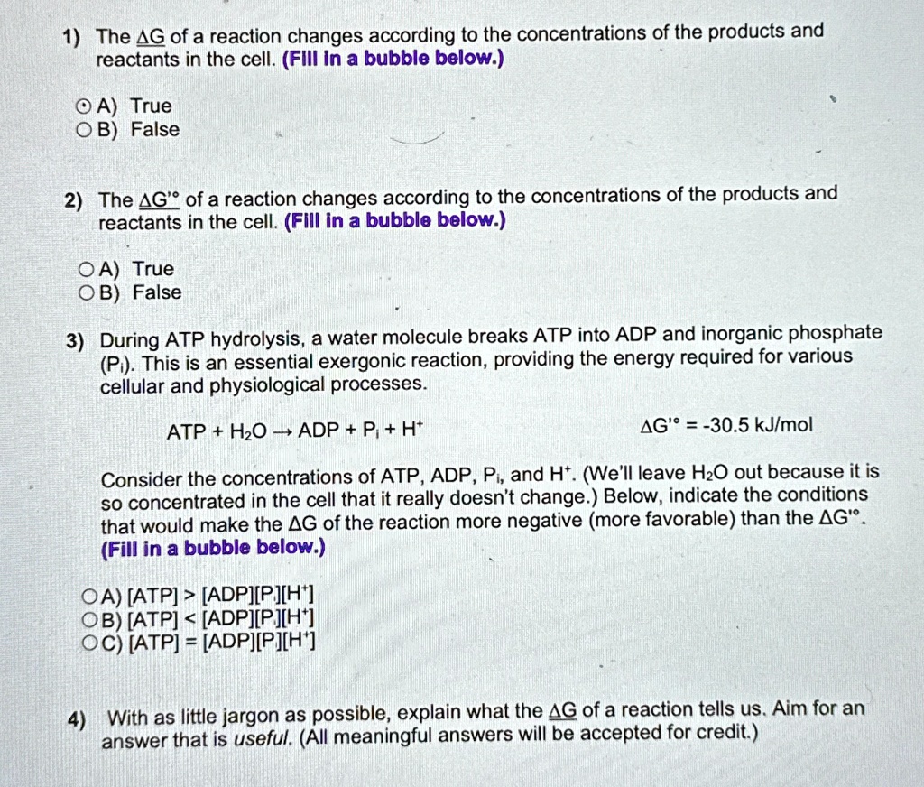 The ΔG of a reaction indicates whether the reaction is energetically ...