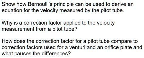 SOLVED: Show how Bernoulli's principle can be used to derive an ...