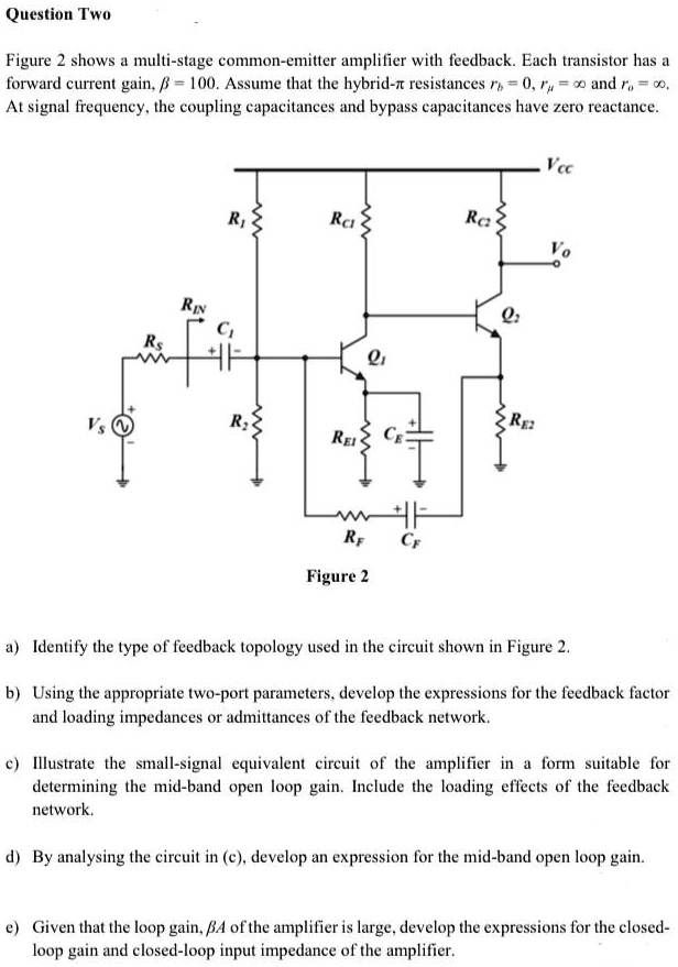 SOLVED: Question Two Figure 2 shows a multi-stage common-emitter ...
