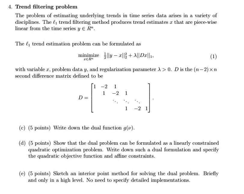Solved Title Trend Filtering Problem And Dual Formulation For Estimating Underlying Trends In