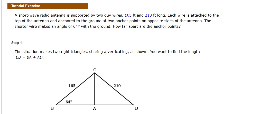 tutorial exercise a short wave radio antenna is supported by two guy ...