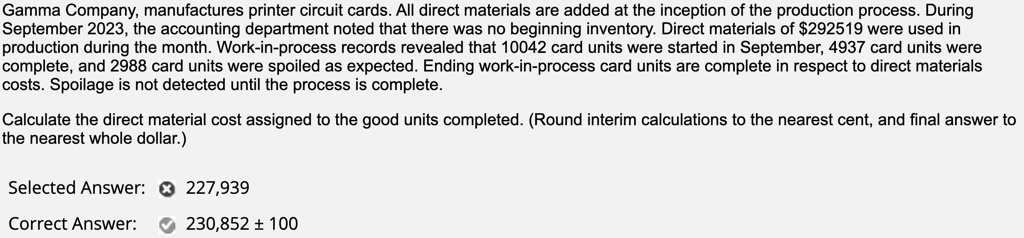 SOLVED: Gamma Company manufactures printer circuit cards. All direct ...