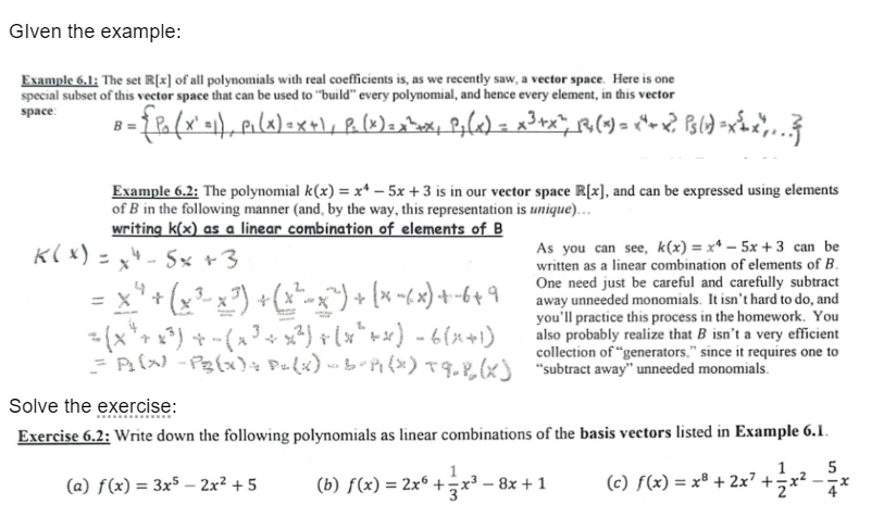 Glven the example: Example 6,1: The set ℝ[x] of all polynomials with ...