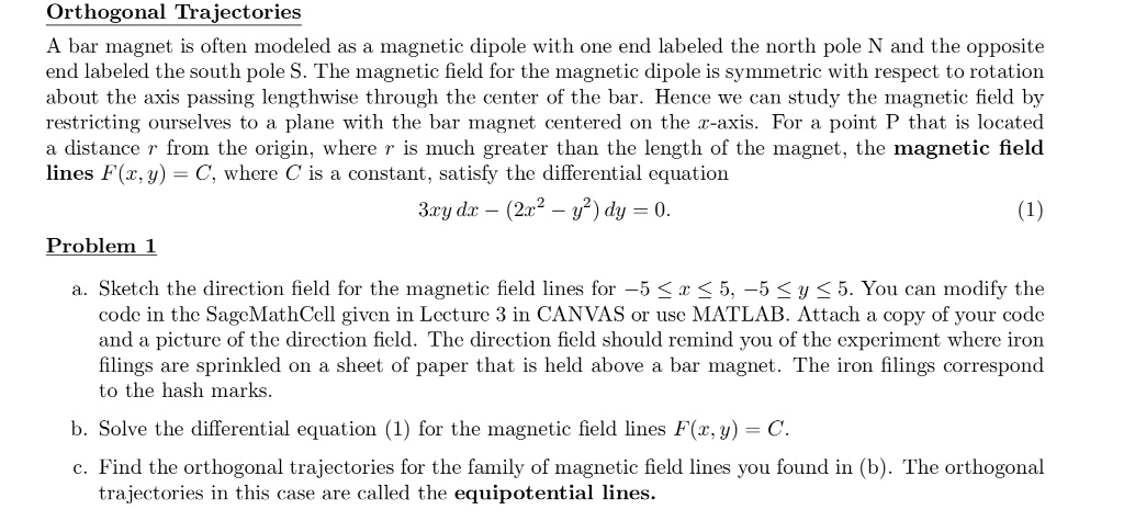 Orthogonal Trajectories A Bar Magnet Is Often Modeled As A Magnetic