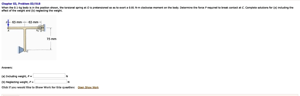 SOLVED: Chapter 3, Problem 3/018: When the 0.1-kg body is in the ...