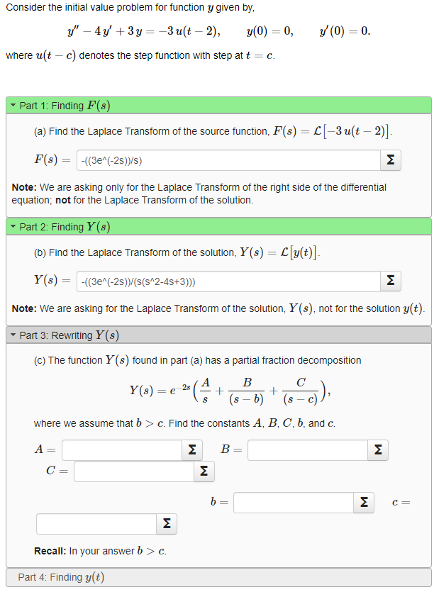 SOLVED: Consider the initial value problem for function y given by, y^''-4 y^'+3 y=-3 u(t-2), y ...