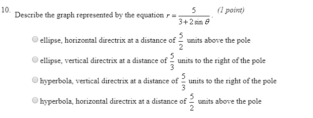 SOLVED: 10 Describe the graph represented by the equation (1 point) 3 ...