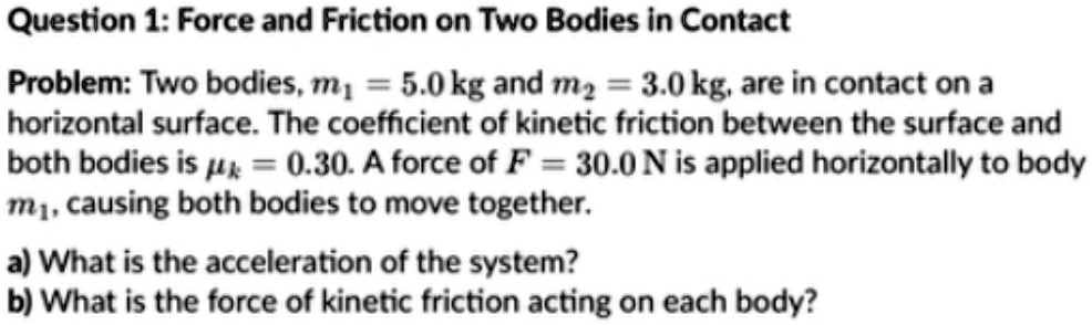 question 1 force and friction on two bodies in contact problem two ...