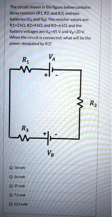 The Diagram Below Shows A Circuit With Three Resistors Solve