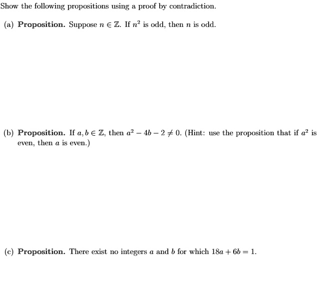 show the following propositions using proof by contradiction a proposition suppose z if n2 is ...
