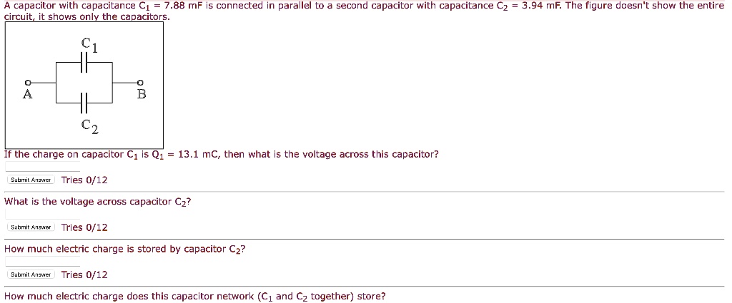 SOLVED: A capacitor with capacitance C1 = 7.88 mF is connected in parallel to a second capacitor ...