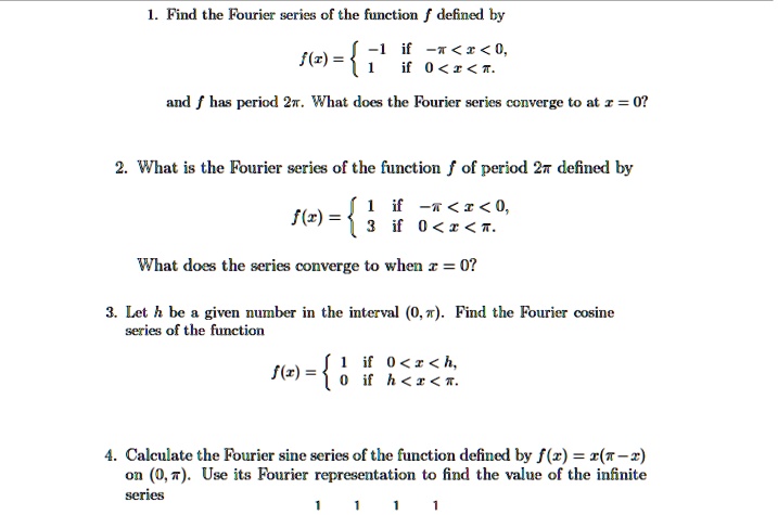 1 find the fourier series of the function f defined by fx 0xx ji if0x and f has period 2x what ...
