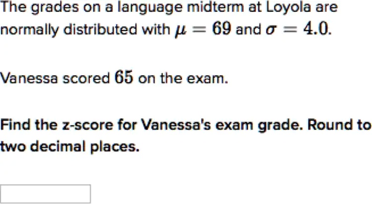SOLVED: The grades on a language midterm at Loyola are normally ...