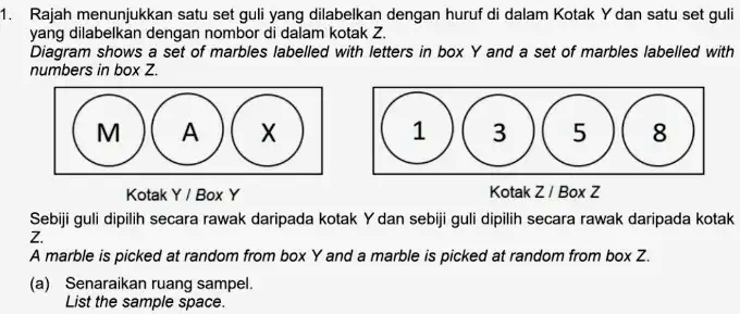 1. Rajah menunjukkan satu set guli yang dilabelkan dengan huruf di ...