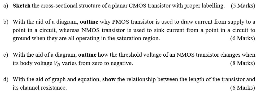SOLVED: a) Sketch the cross-sectional structure of a planar CMOS ...