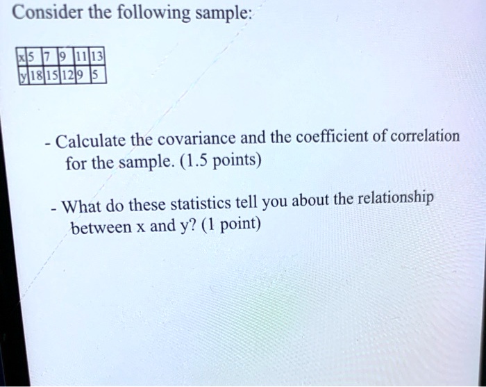 SOLVED: Consider the following sample: I2 up3 18/15/12/9 Calculate the ...