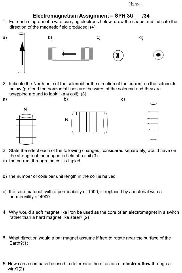 SOLVED: Namo: Electromagnetism Assignment - SPH 3U 134 1. For each ...
