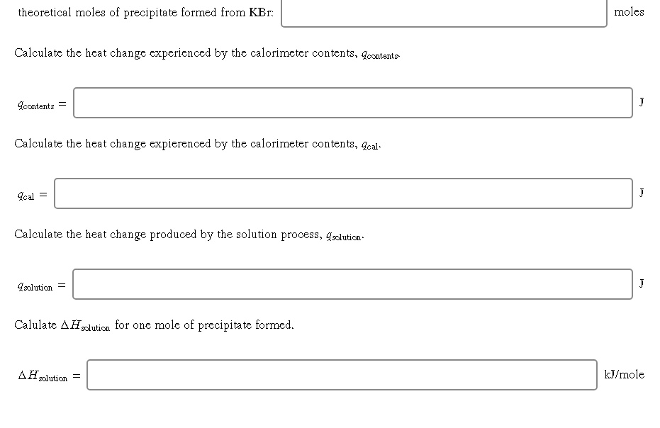 SOLVED: Theoretical moles of precipitate formed from KBr: moles ...