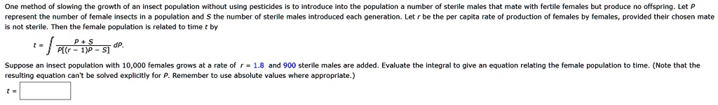 SOLVED: method slowing the growth am insect population without using ...
