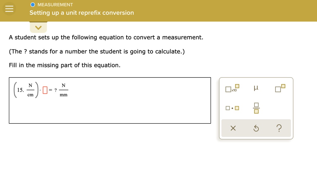 SOLVED MEASUREMENT Setting Up A Unit Reprefix Conversion A Student