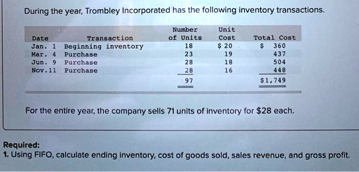 SOLVED: During the year, Trombley Incorporated has the following ... SOLVED: During the year, Trombley Incorporated has the following ...