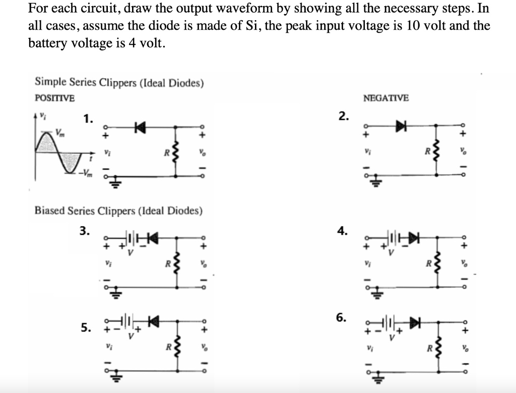 SOLVED: show all the steps with clear handwriting For each circuit, draw the output waveform by ...