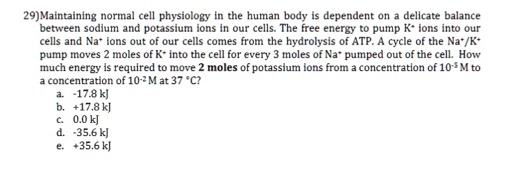 29maintaining normal cell physiology in the human body is dependent on ...