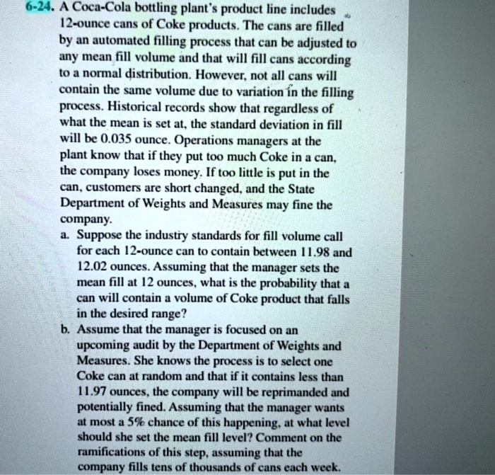 6 24 a coca cola bottling plant product line includes 2 ounce cans of ...