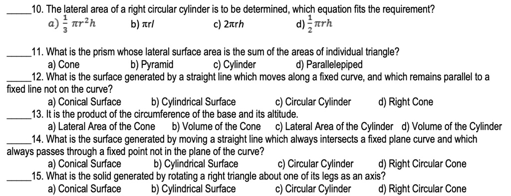 SOLVED: 10. The lateral area of a right circular cylinder is to be ...