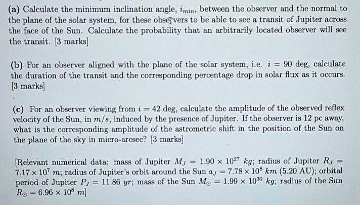 SOLVED: a) Calculate the minimum inclination angle, imin, between the ...