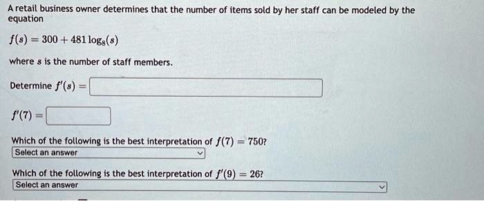 A retail business owner determines that the number of items sold by her ...