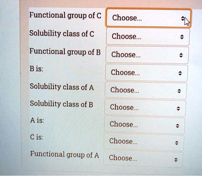 SOLVED:Functional group of â‚¬C Choose Solubility class of C Choose ...