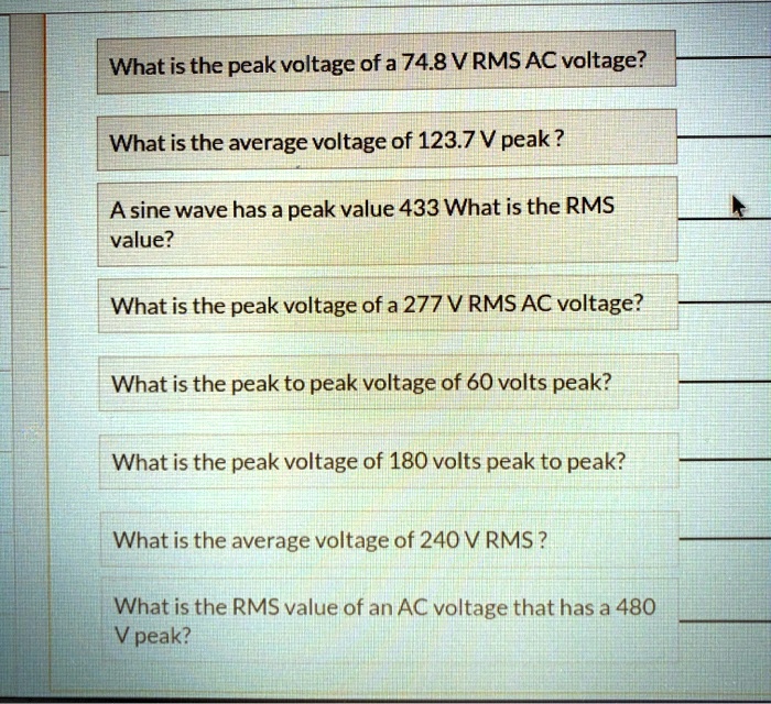 What is the peak voltage of a 74.8 V RMS AC voltage? What is the ...