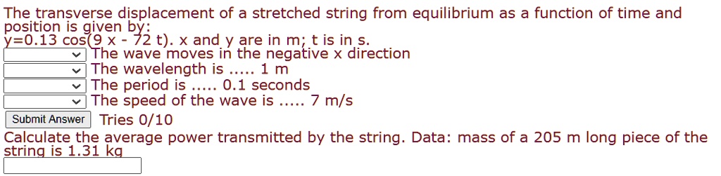 The transverse displacement of a stretched string from equilibrium as a function of time and ...