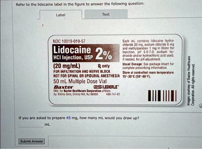 Refer to the lidocaine label in the figure to answer the following ...