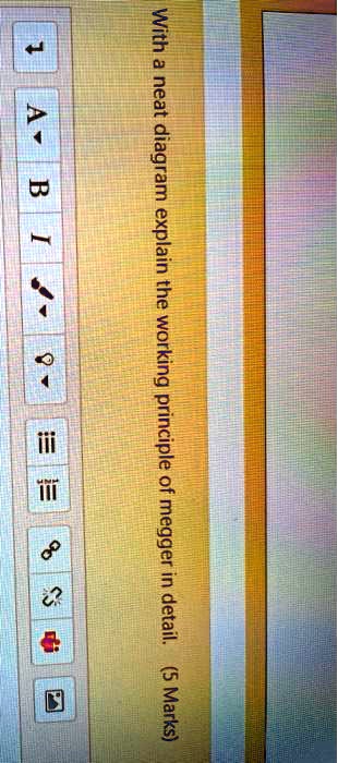 SOLVED: AB With a neat diagram, explain the working principle of a megger in detail. EET (5 Marks)