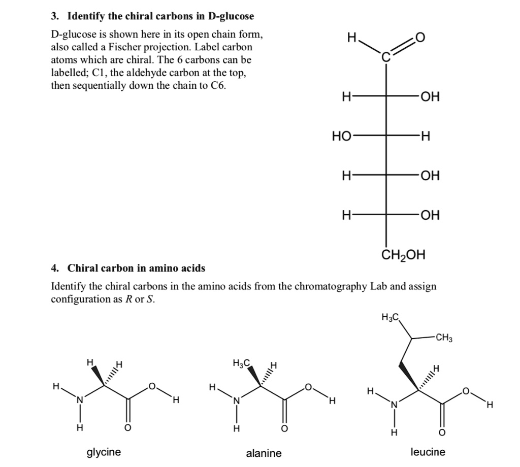 3. Identify the chiral carbons in D-glucose D-glucose is shown here in ...