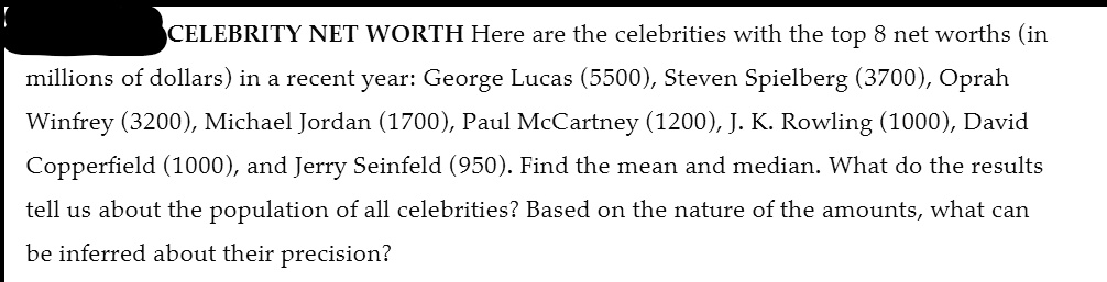 SOLVED: CELEBRITY NET WORTH Here are the celebrities with the top 8 net ...