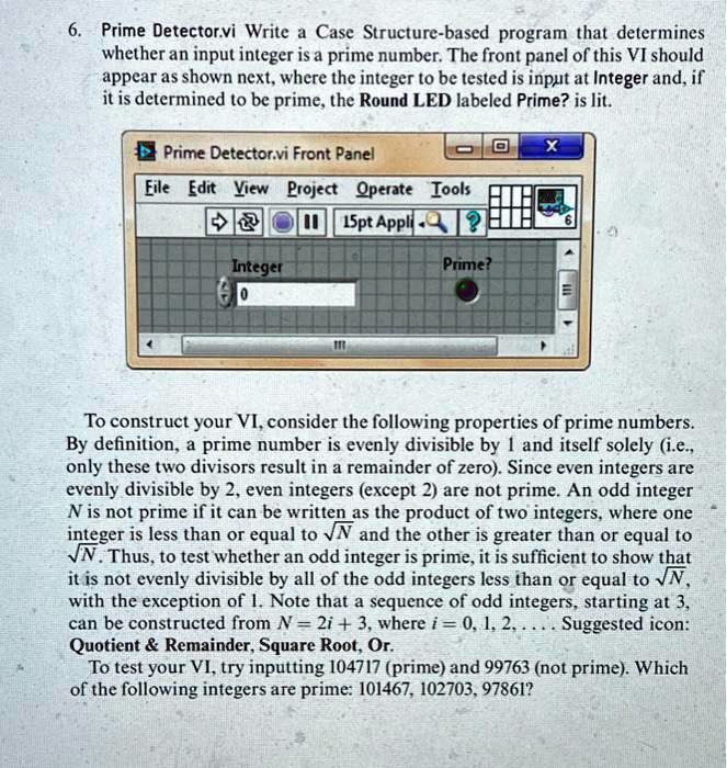 Prime Detectorvi Write A Case Structure Based Program That Determines Whetheran Input Integer Is 