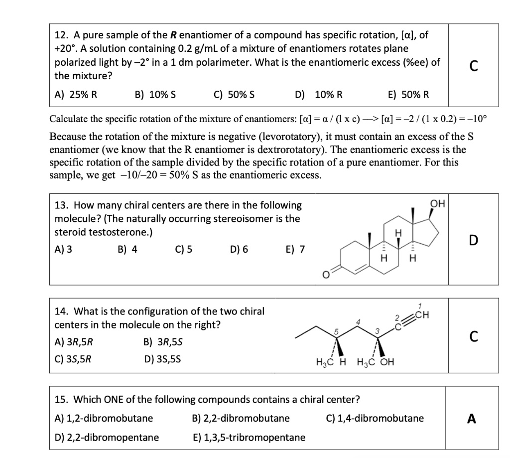 SOLVED: 12_ A pure sample of the R enantiomer of a compound has ...