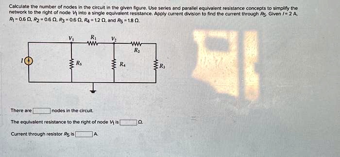 SOLVED: Calculate the number of nodes in the circuit in the given ...