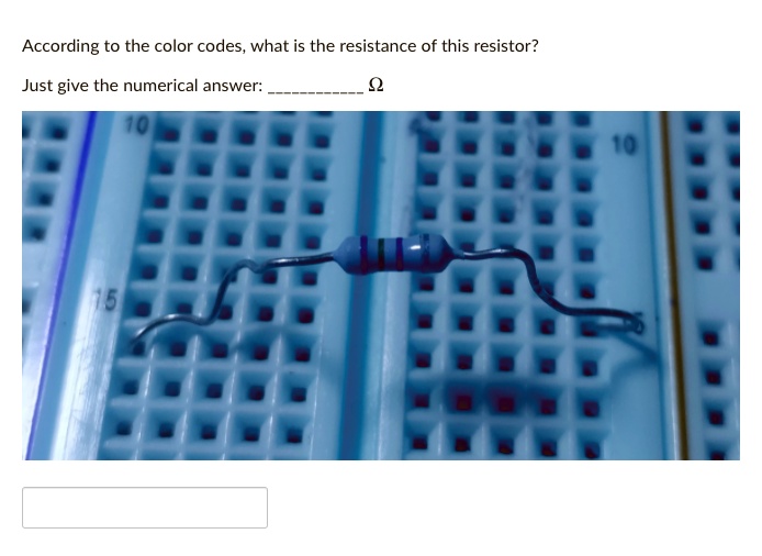 according to the color codes what is the resistance of this resistor ...