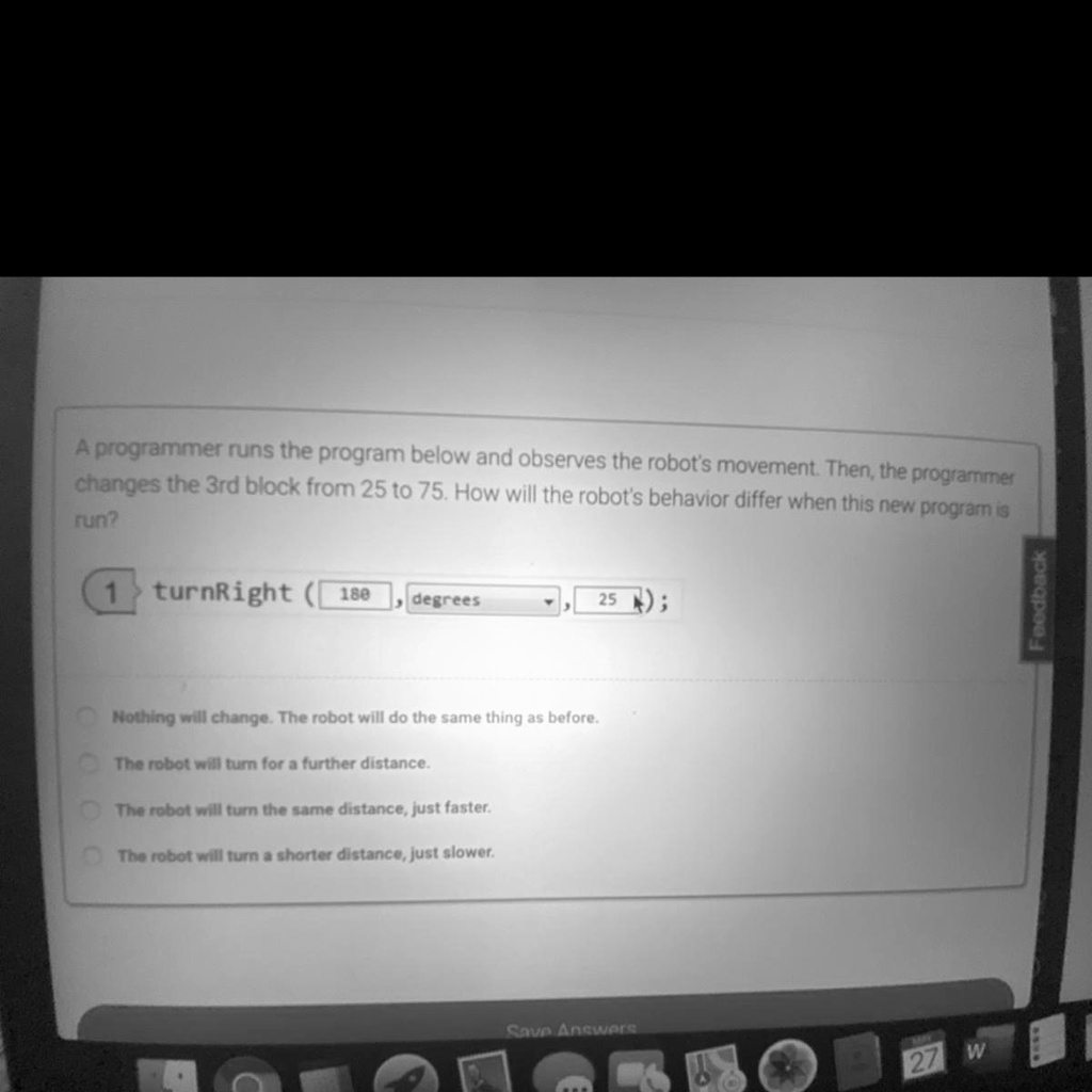 picture of robotics questions here programmer runs the program below and observes the robots ...