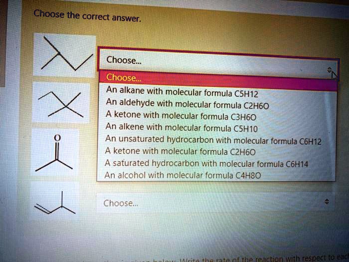 choose mtheicorrect answer choose choose an alkane with molecular formula c5ht2 an aldehyde with ...
