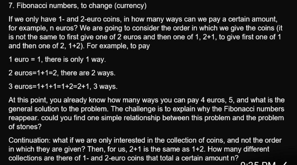 SOLVED: Fibonacci numbers 7. Fibonacci numbers, to change (currency ...