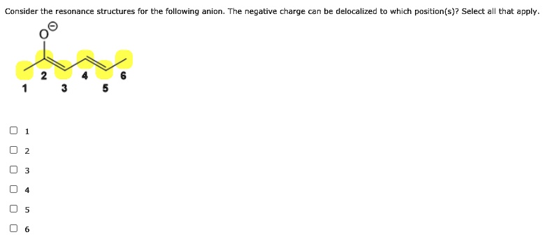 consider the resonance structures for the following anion the negative ...